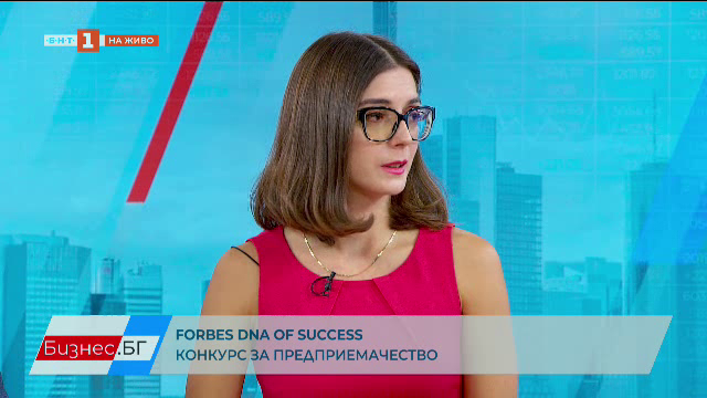 Forbes DNA of Success: истории за успеха - Българска национална телевизия